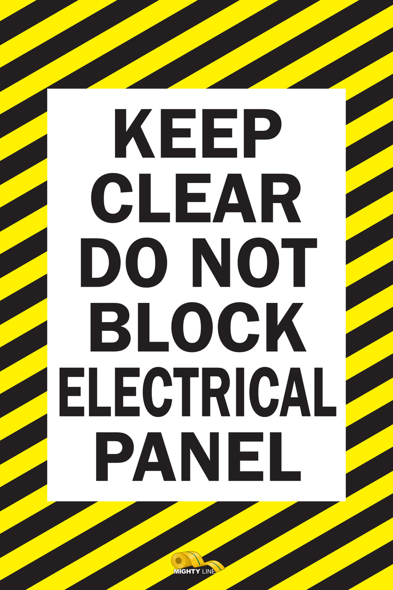 Keep Clear Do Not Block Electrical Panel, Mighty Line Floor Sign, Indu ...